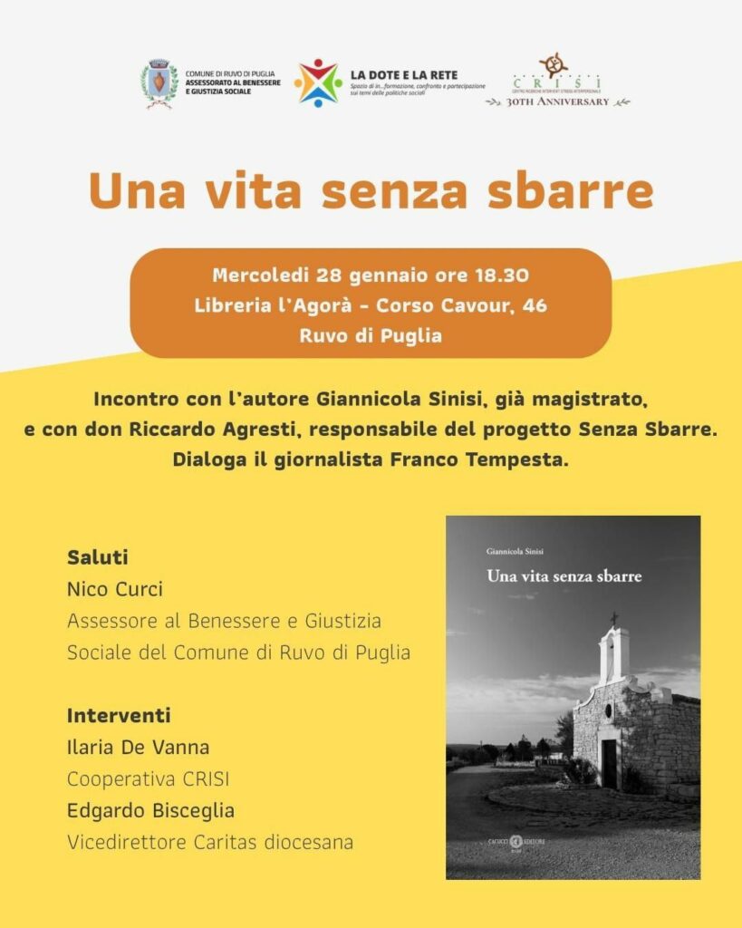 Ruvo di Puglia: presentazione del libro "Una vita senza sbarre" – Noi ...